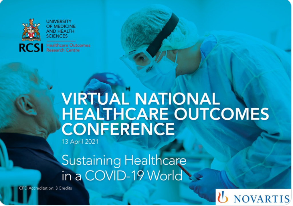 We are attending RCSI National Healthcare Outcomes Conference 2021 ...